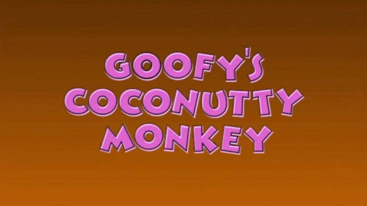 Goofy's Coconutty Monkey Oh Toodles & Mystery Mouseketool (In Inverted ...