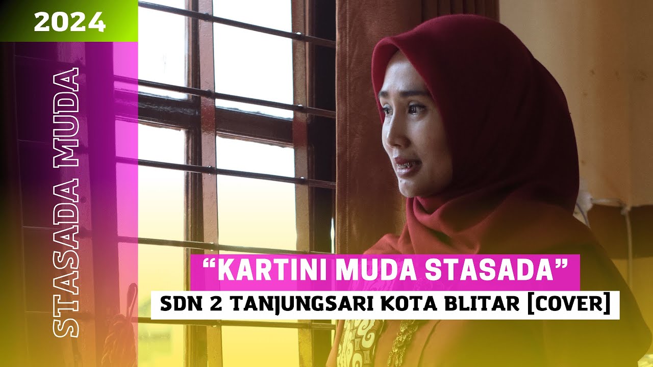 KARTINI MUDA STASADA - SDN 2 TANJUNGSARI KOTA BLITAR - YouTube