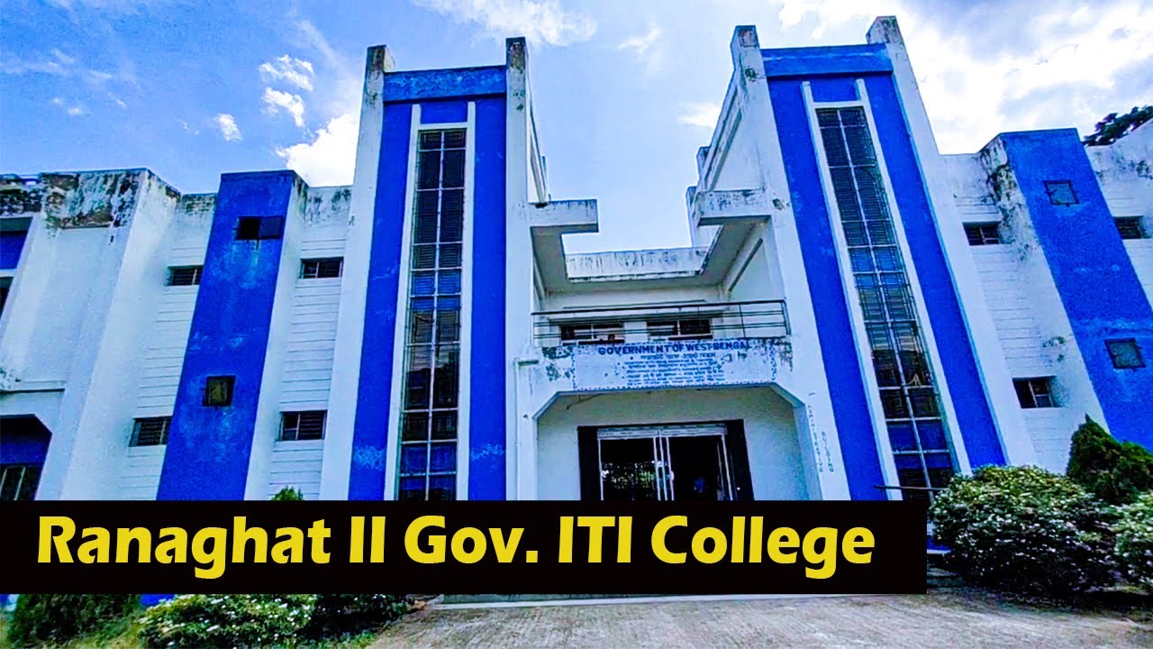 My 1st day at Ranaghat II ITI Collage || Ranaghat II Government ITI ...