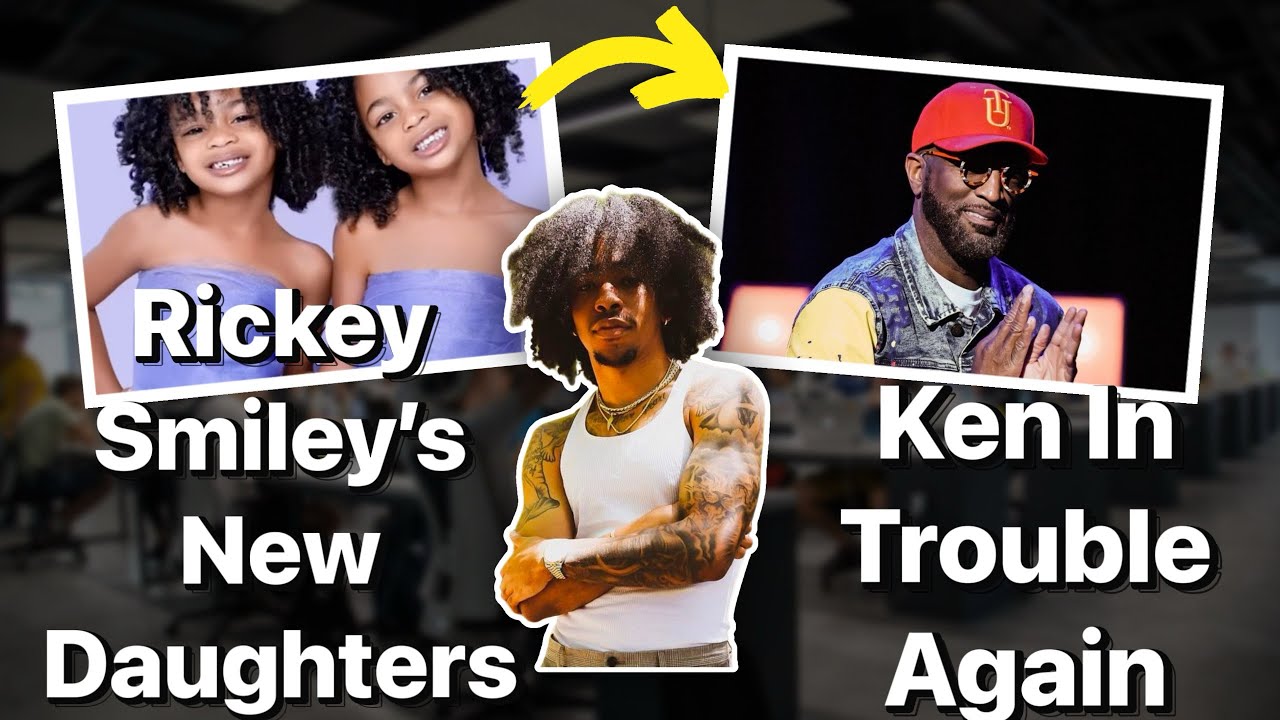 Niecy’s Corner Tea Time: Rickey Smileys New Daughters | Ken In Trouble Again Part 1 - YouTube