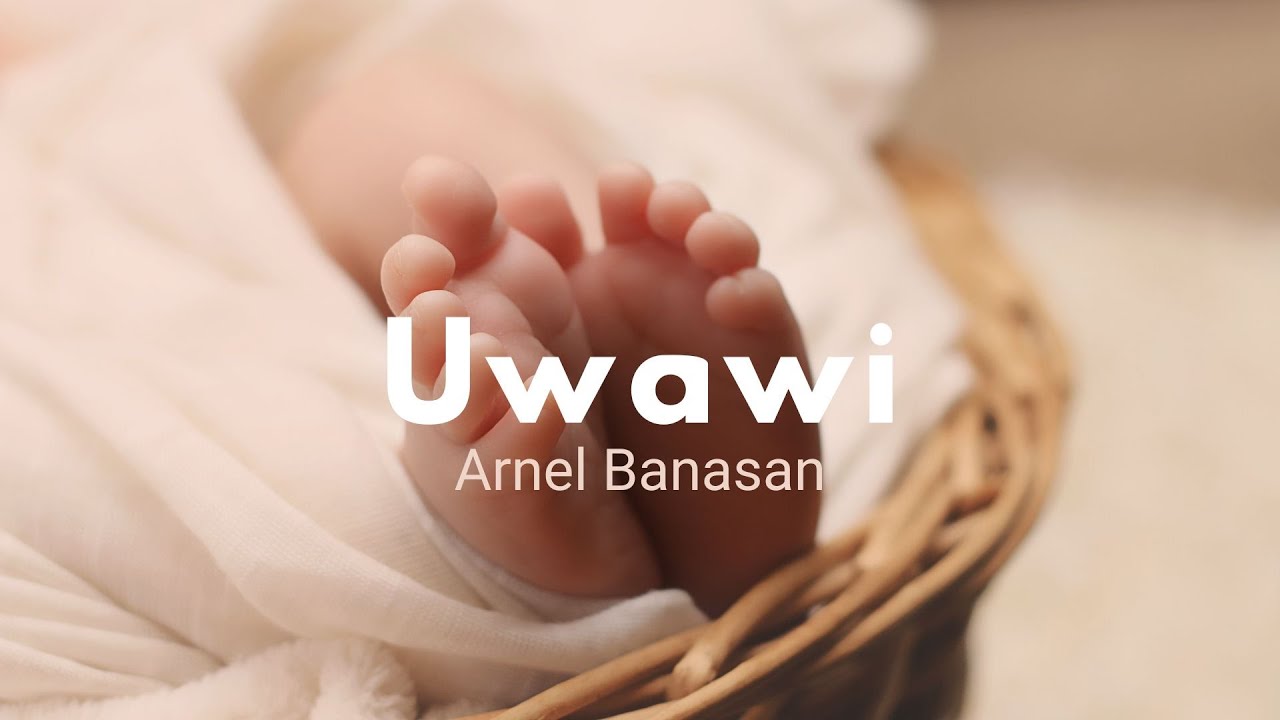Uwawi Song Lyrics - Anton Banasan #igorotsongs - YouTube