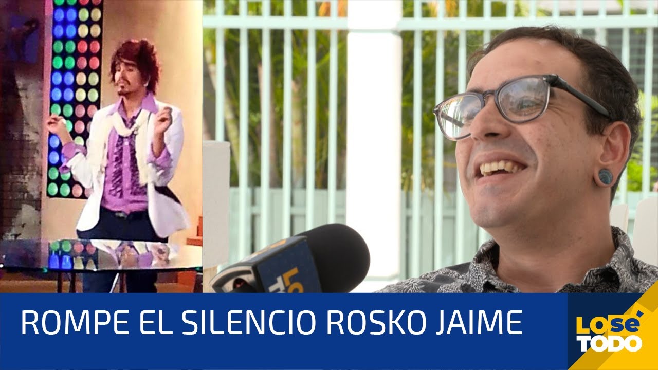 ROSKO JAIME, REAPARECE LUEGO DE HABER SIDO SACADO DEL PROGRAMA DE ...