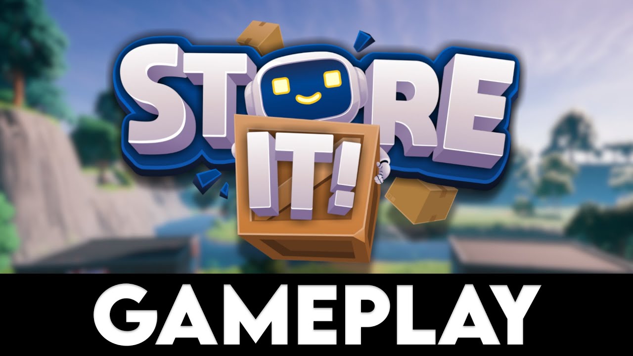 STORE IT! Gameplay [4K PC ULTRA] - RTX 4090 - YouTube