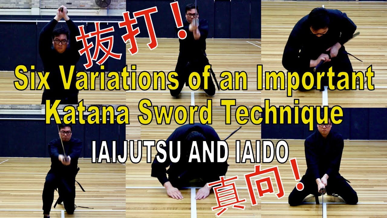 Six Variations of an Important Katana Sword Technique in Iaijutsu and ...
