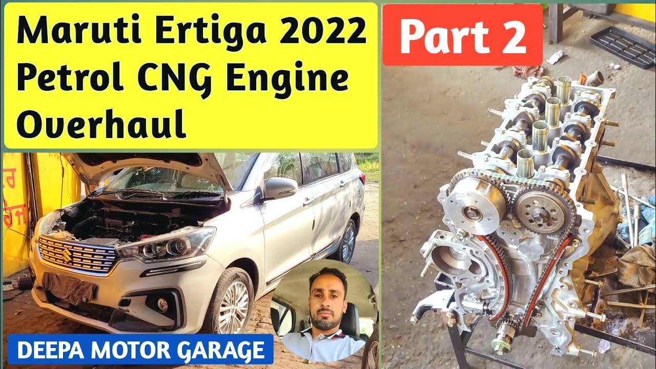 Maruti Suzuki Ertiga Petrol CNG Engine Overhaul Full Video Part 2 # ...