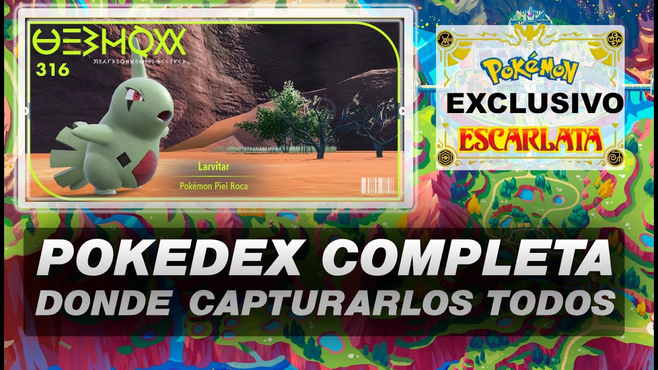 316 Pokedex Paldea - Larvitar (Donde y Como Capturarlo) - Pokémon ...