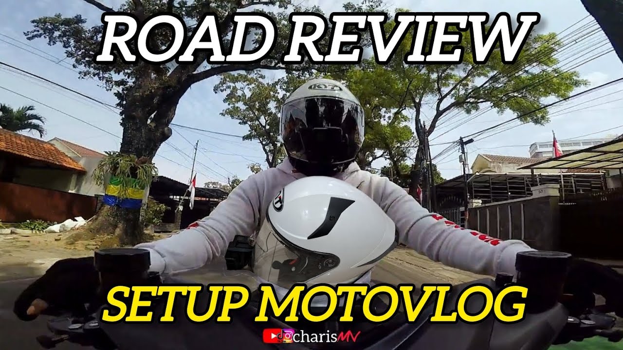 SETUP ACTION CAM PALING PAS UNTUK MOTOVLOG | VLOG NMAX - YouTube
