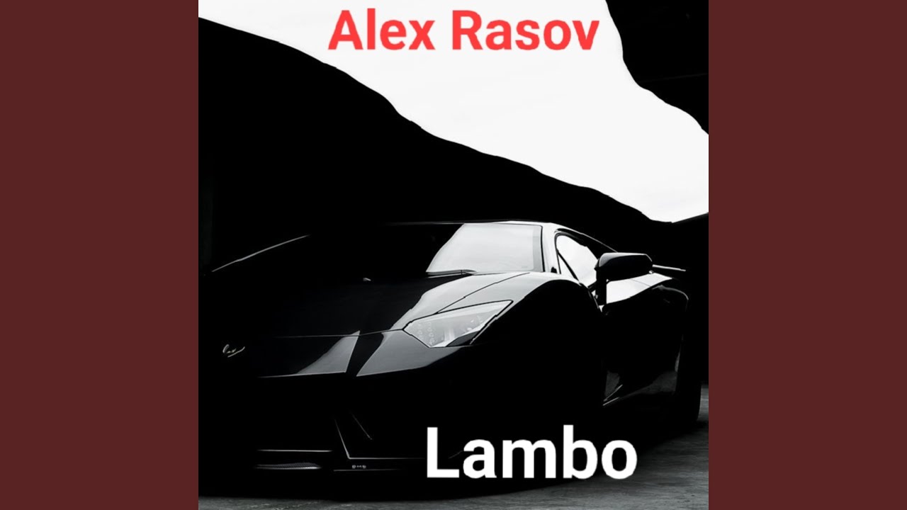 Lambo - YouTube