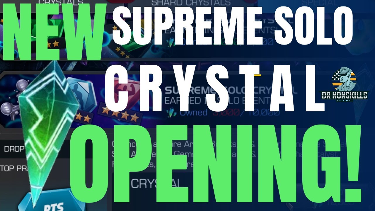 New Supreme Solo Crystal, 17 Supreme Solo Crystals, 1 Feature 5*, mcoc ...