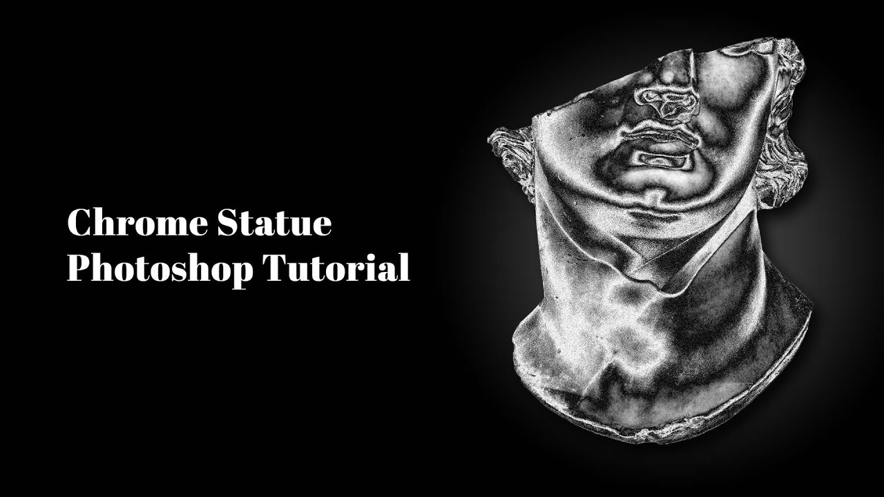 Chrome Statue Easy Photoshop Tutorial! - YouTube