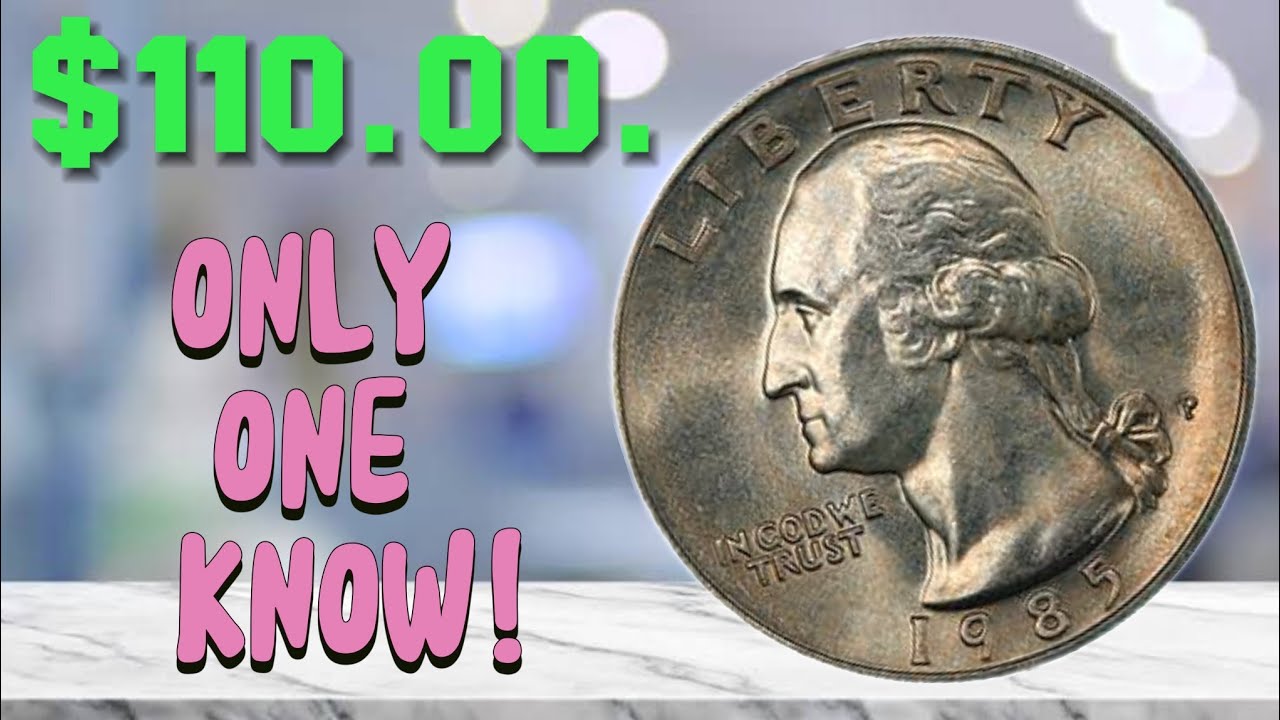 1985 Quarter Dollar Coin Worth BIG MONEY Rare U S Coin You Might Have ...