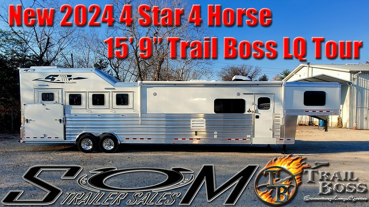 New 2025 4 Star Trailer Tour | 4 Horse 15'9" Trail Boss LQ with Premium ...