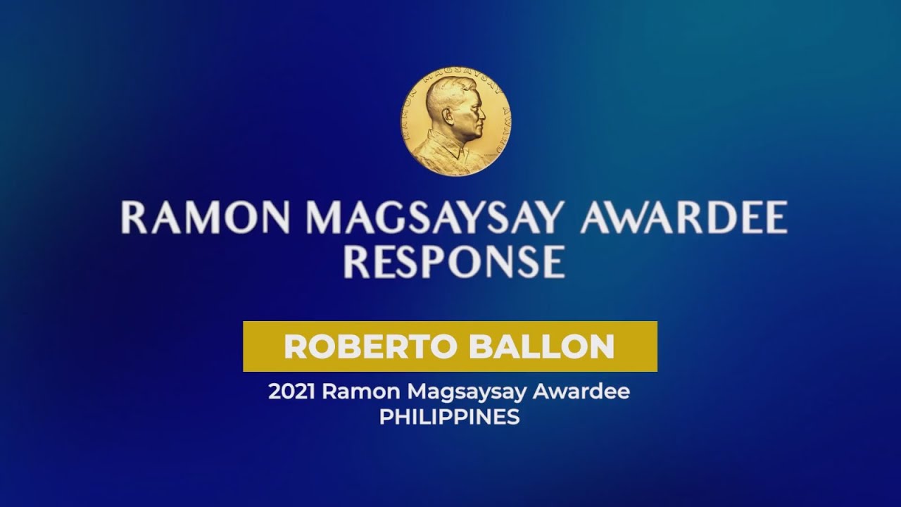 Response: 2021 Ramon Magsaysay Awardee ROBERTO BALLON (Philippines ...