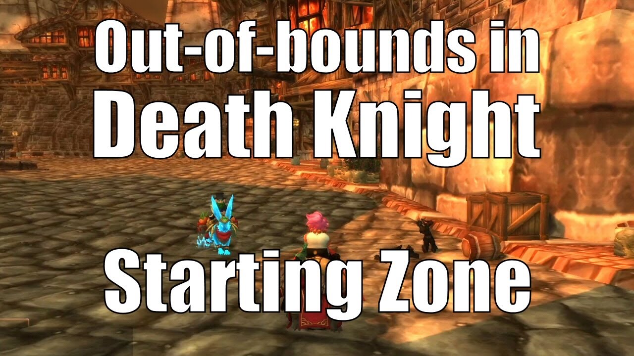WoW Exploration: Death Knight Starting Zone - World of Warcraft WotLK ...