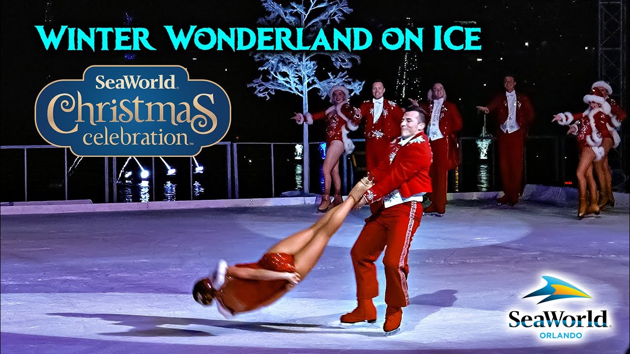 Winter Wonderland on Ice Full Show 4K SeaWorld Orlando 2024 11 24 - YouTube