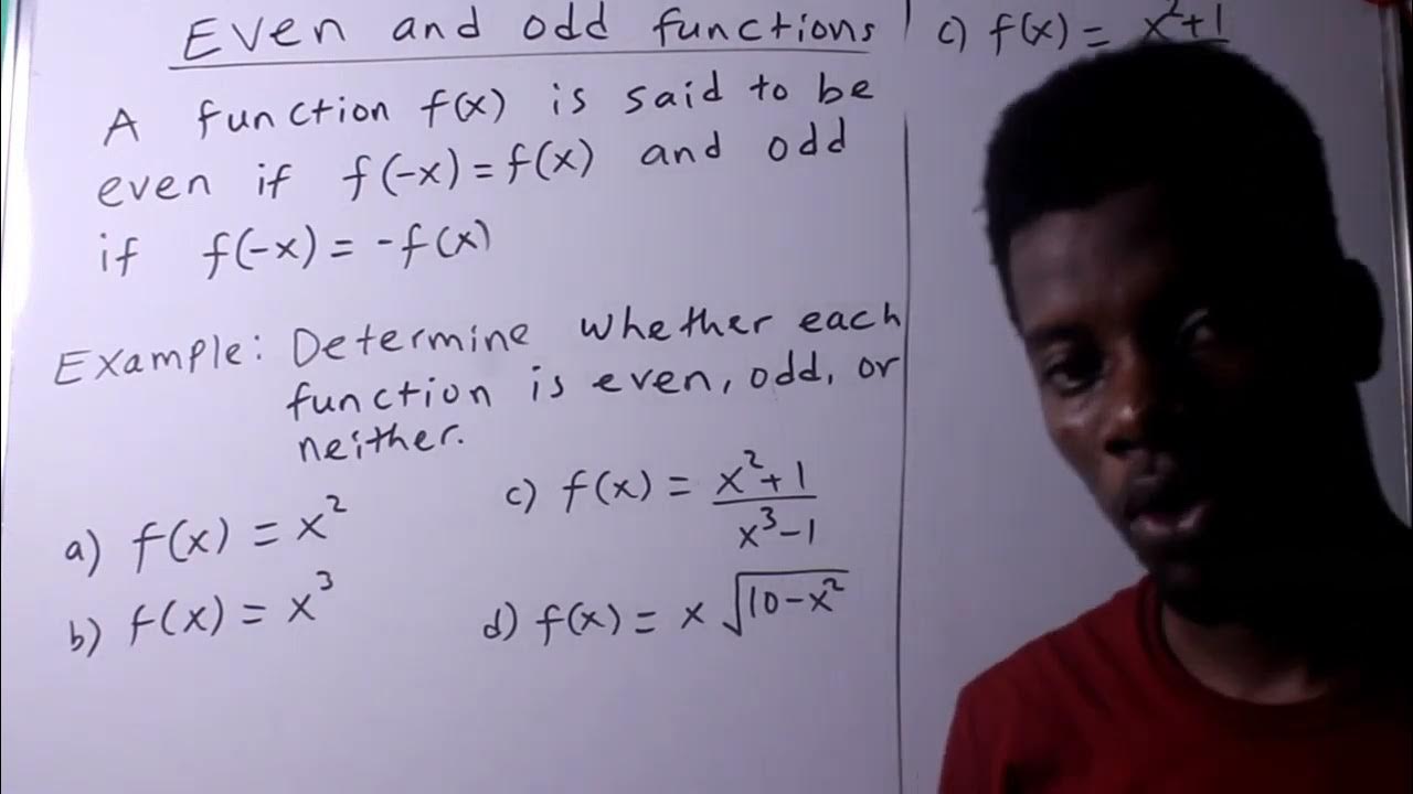 Determining if a function is even, odd or neither - YouTube