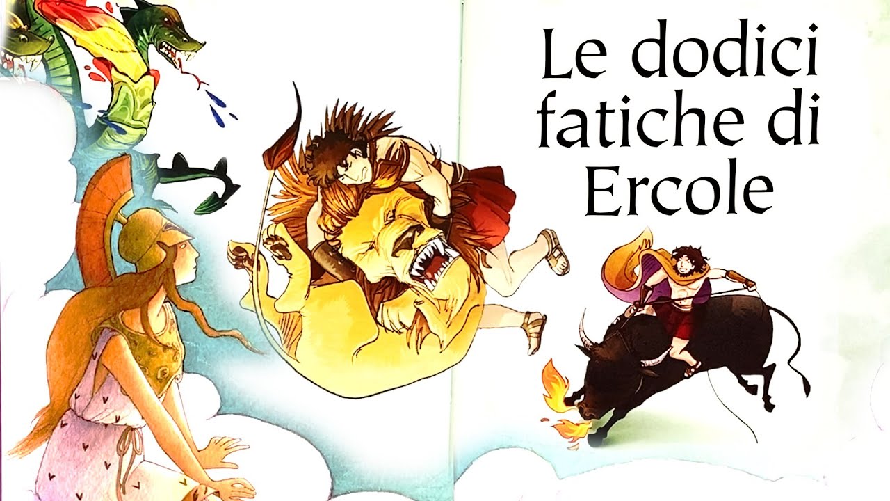 LE DODICI FATICHE DI ERCOLE - STORIE ILLUSTRATE DAI MITI GRECI ...