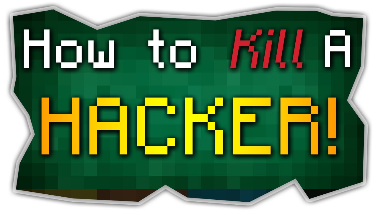 How to Kill a Hacker! - YouTube