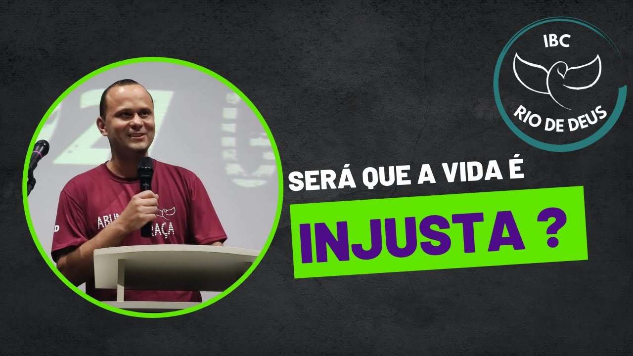 Será Que A Vida é Injusta Youtube
