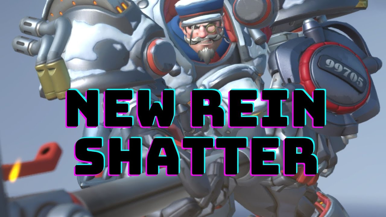 New Reinhardt Shatter Overwatch 2 Beta: The All Of That Shatter - YouTube