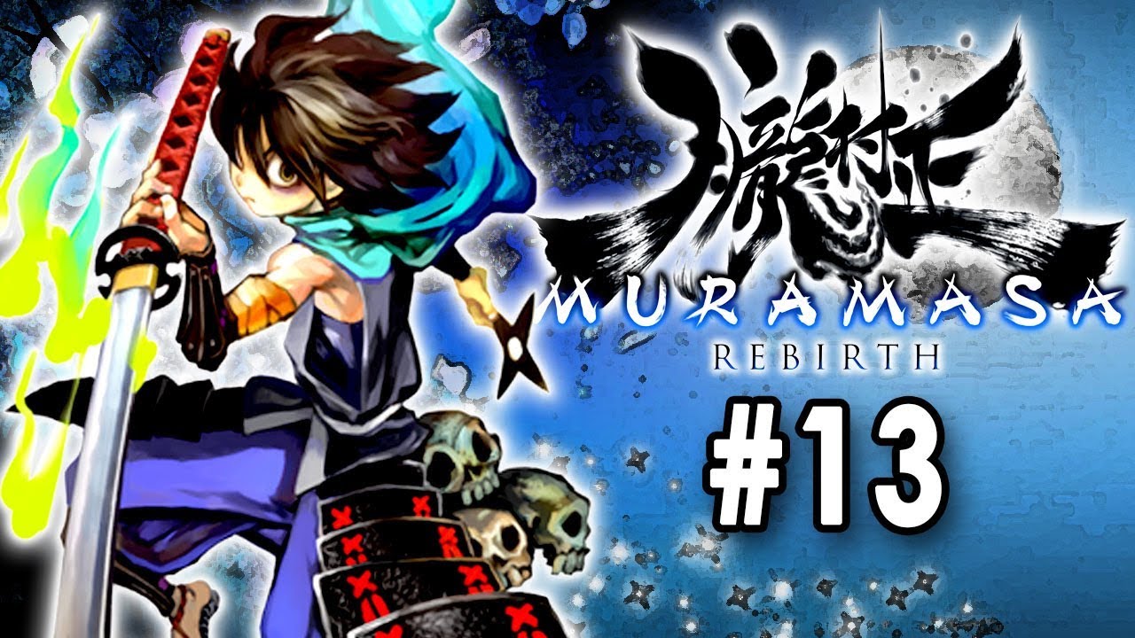 Muramasa Rebirth [PT Part 13] [Kisuke #5] [Spider Web] - YouTube