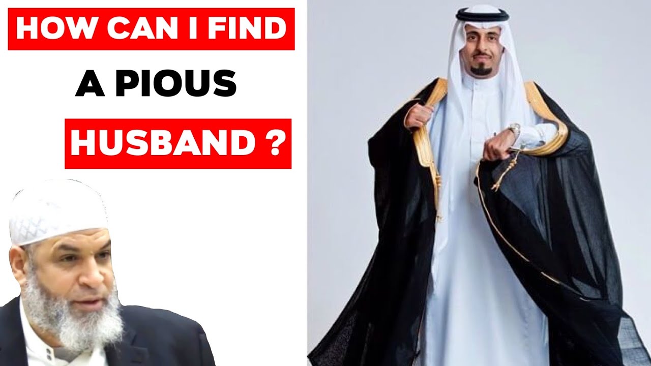 What Is The Best Way To Find A Pious Husband Where To Look YouTube what-is-the-best-way-to-find-a-pious-husband-where-to-look-youtube
