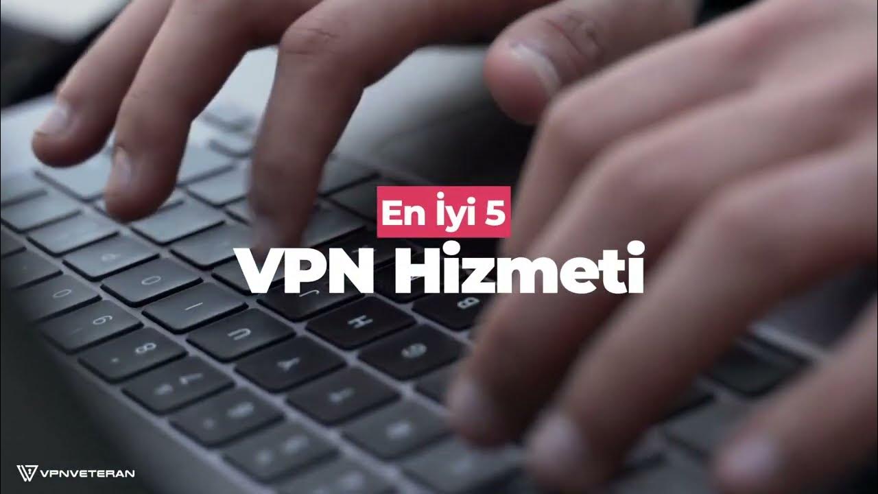 En İyi 5 VPN Hizmeti - YouTube