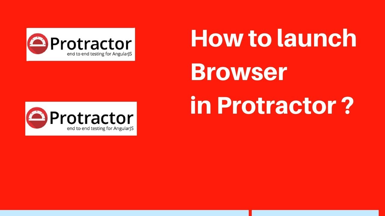 Protractor Tutorial 8 How To Launch Browser In Protractor YouTube protractor-tutorial-8-how-to-launch-browser-in-protractor-youtube