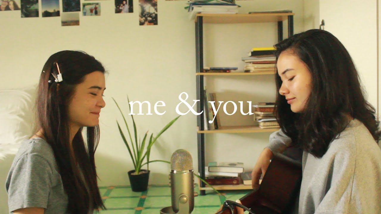 me & you --an original song (sisters duet) - YouTube