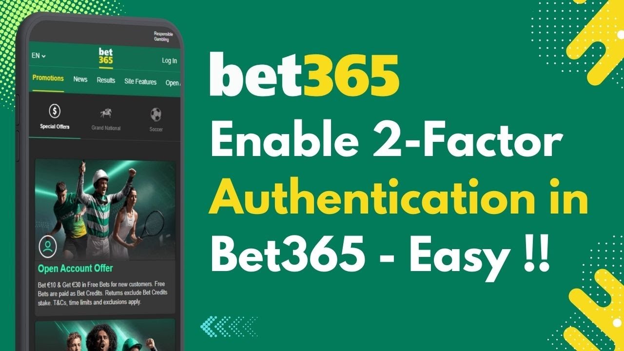How to Enable Two-Factor Authentication on bet365 - YouTube