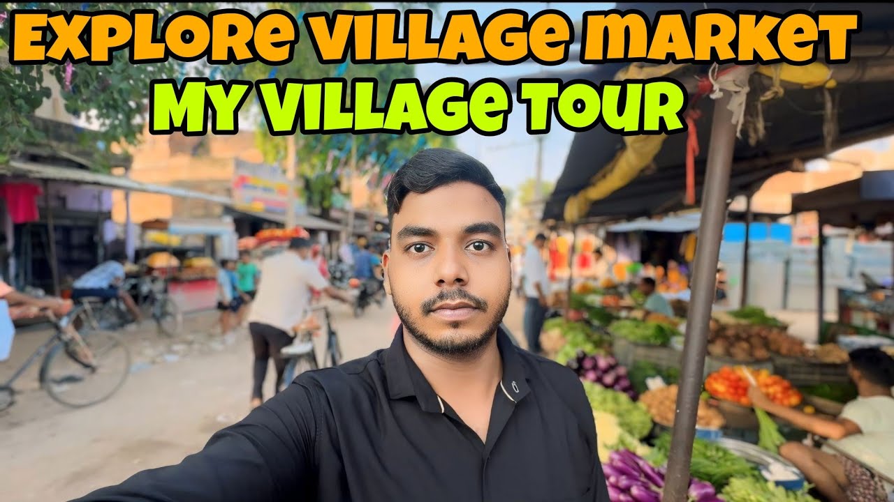 Explore Village Market With Mammi | My Village Tour | Rajpur Bihar ...