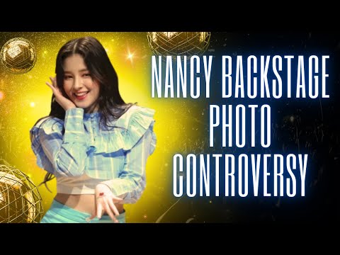 Nancy (Momoland) illegally taken photo, while she was changing backstage scandal.