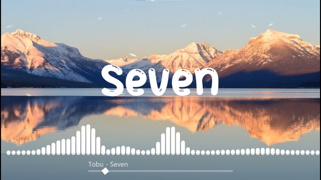 Tobu - Seven - YouTube