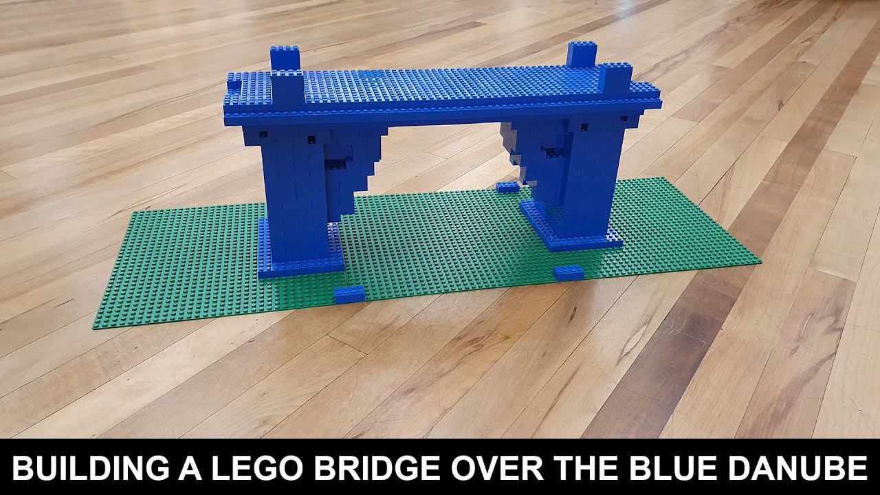 Building A Lego Bridge Over The Blue Danube - YouTube