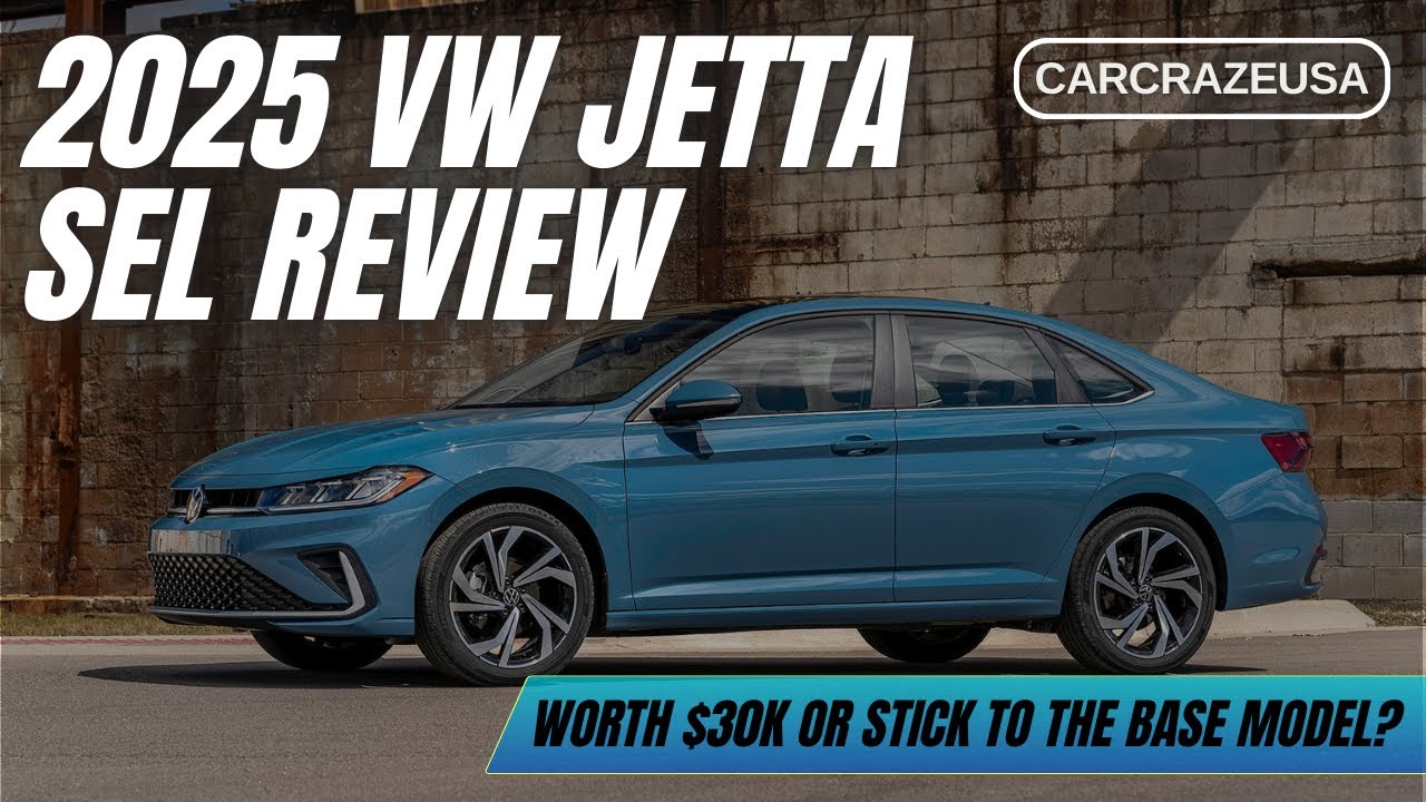 2025 VW Jetta SEL Review: Worth $30K or Stick to the Base Model? - YouTube