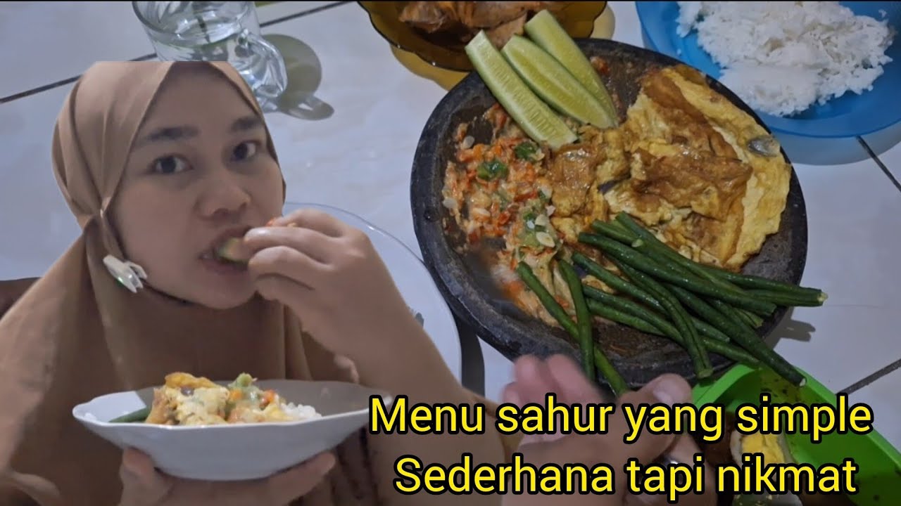 menu sahur yang simple dan sederhana tapi nikmat - YouTube