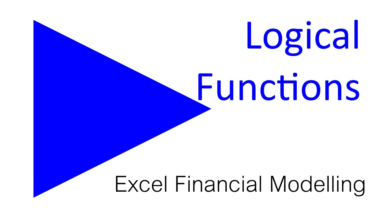 Excel Logical Functions YouTube Excel Logical Functions YouTube