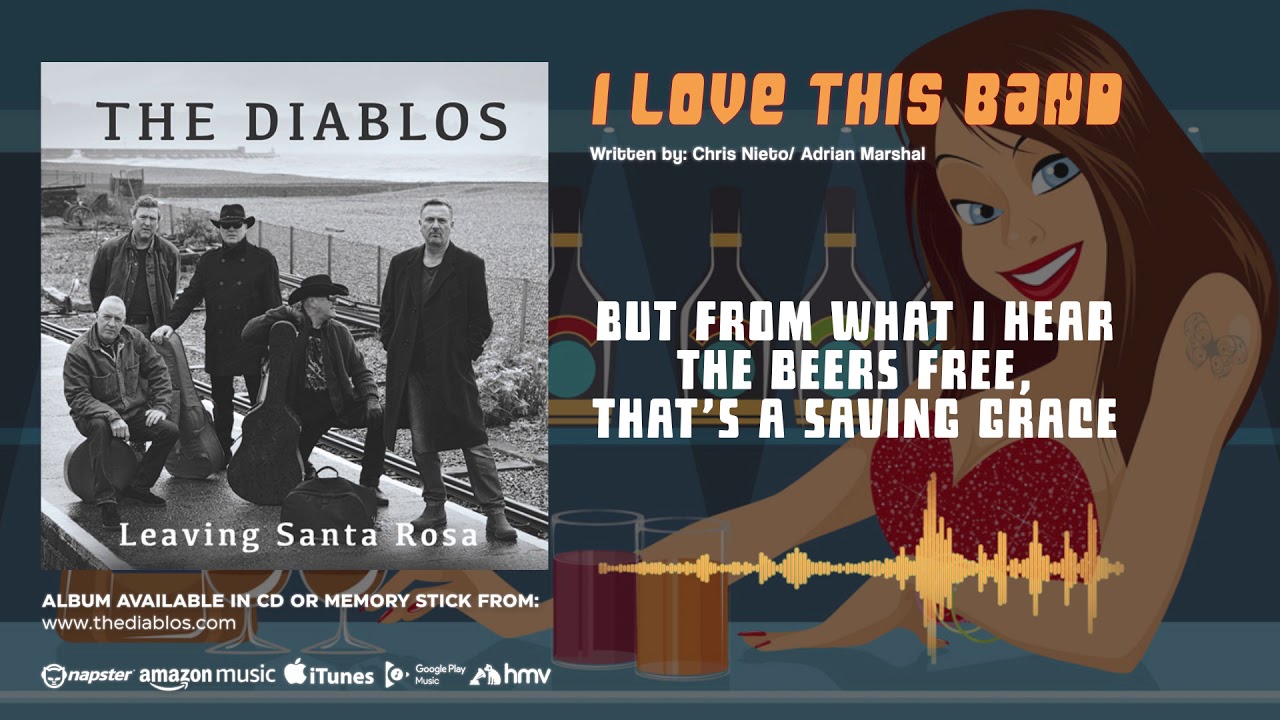I LOVE THIS BAND Artist: The Diablos Album: Leaving Santa Rosa - YouTube