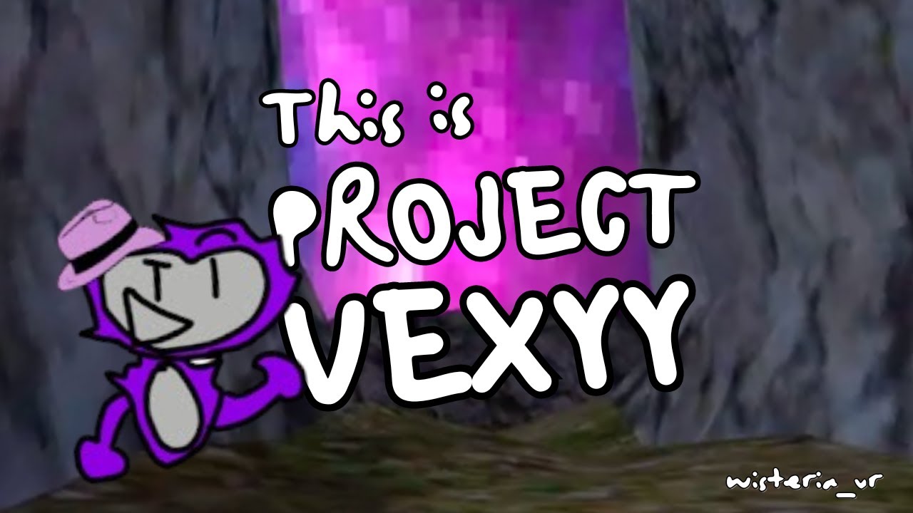 PLAYING PROJECT VEXXY BY @invinity - YouTube