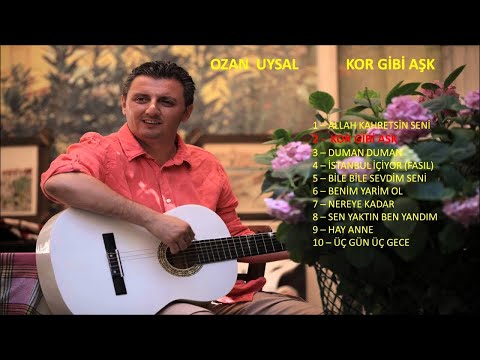 Ozan Uysal - Kor Gibi Aşk   [Official Audio]