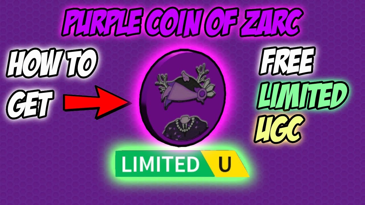 [Free Limited UGC] How To Get Purple Coin Of Zarc | Roblox - YouTube