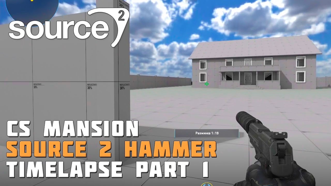 MAKING OF CS_MANSION IN HAMMER 2 (TIMELAPSE PART 1) - YouTube