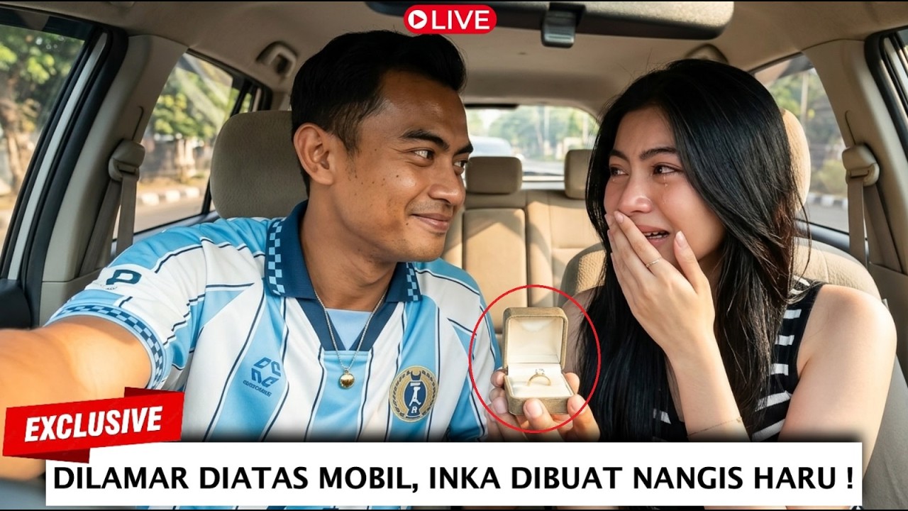 Kejutan manis ! dilamar di atas mobil, inka andesta dibuat nangis haru ...