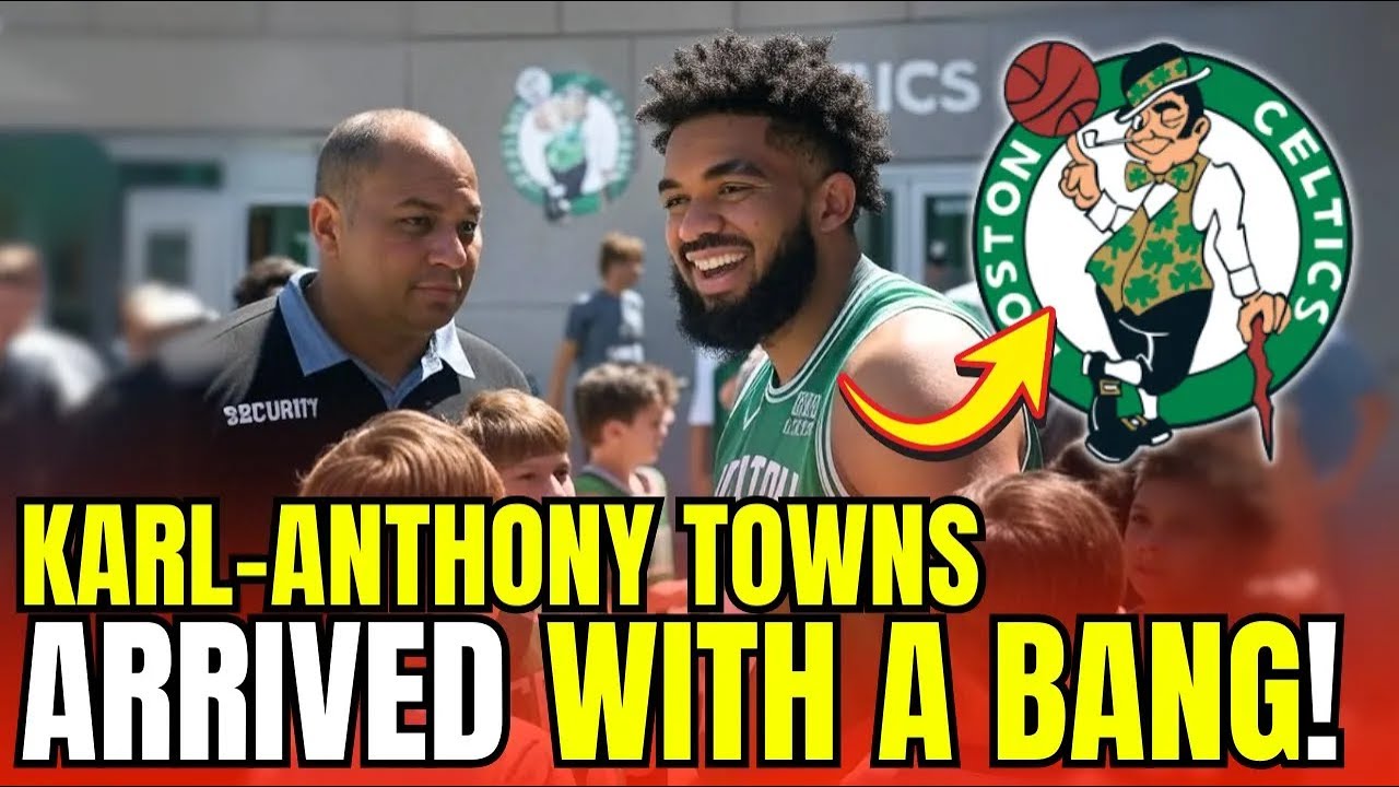 Karl-Anthony Towns Arrives with CELEBRATION at CELTICS | Boston Celtics ...