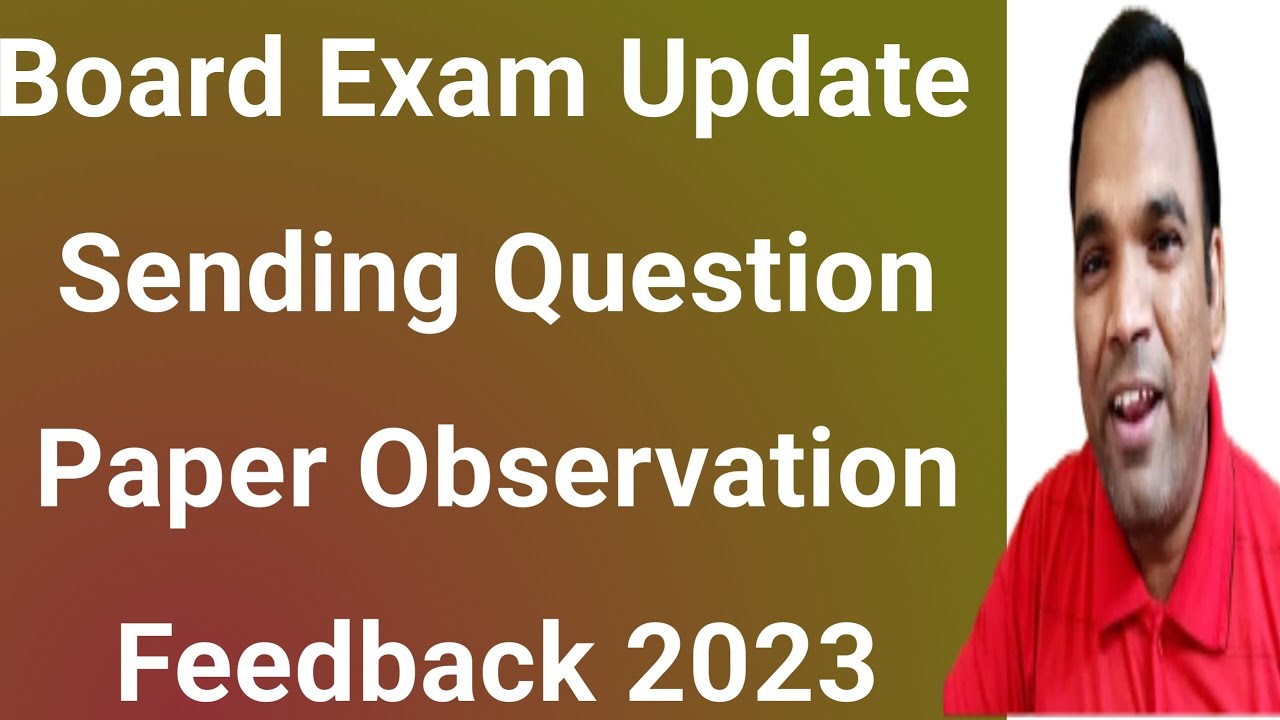 how to send question paper observation for feedback for board question ...