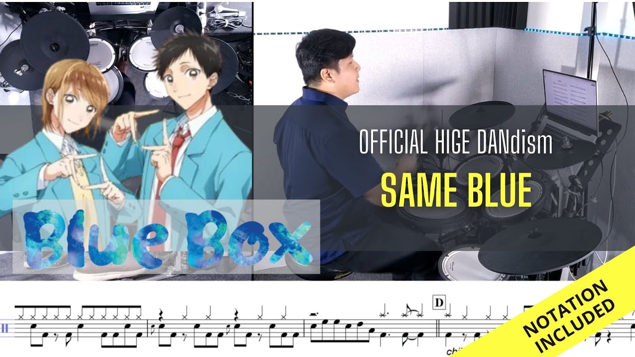 Blue Box OP| Official Hige Dandism| Same Blue| Drum Cover| Raymond Goh ...