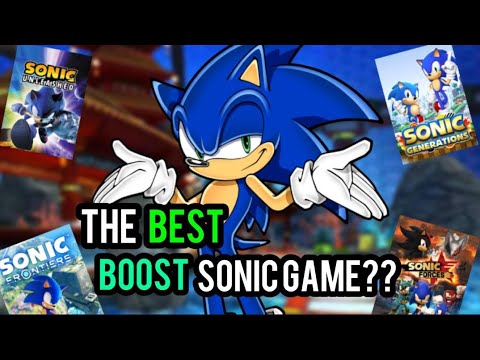 What Is The BEST Sonic BOOST Game??? - YouTube