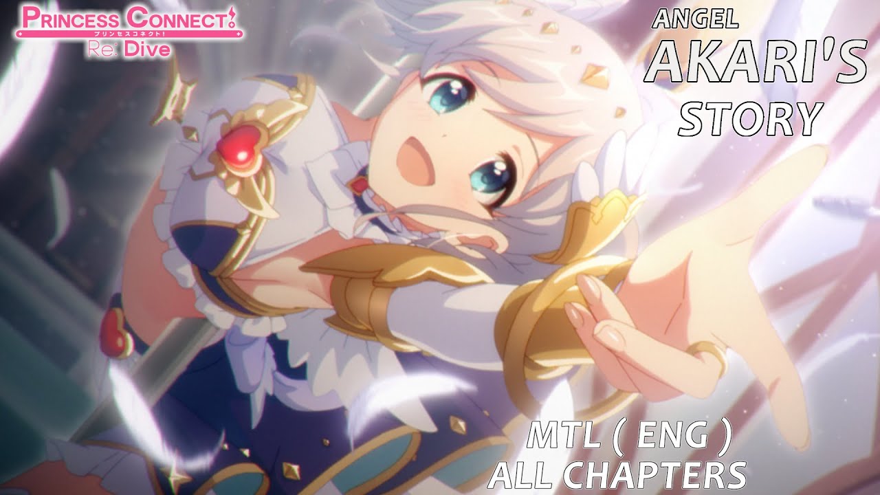 Princess Connect Re:Dive - Angel Akari's Character Story, ALL Chapters ...