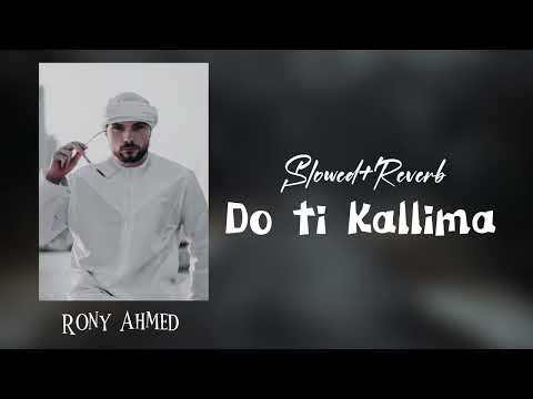 DJ GimiO x Alketa  Do ti Kallim (Slowed+Reverb) Rony Ahmed