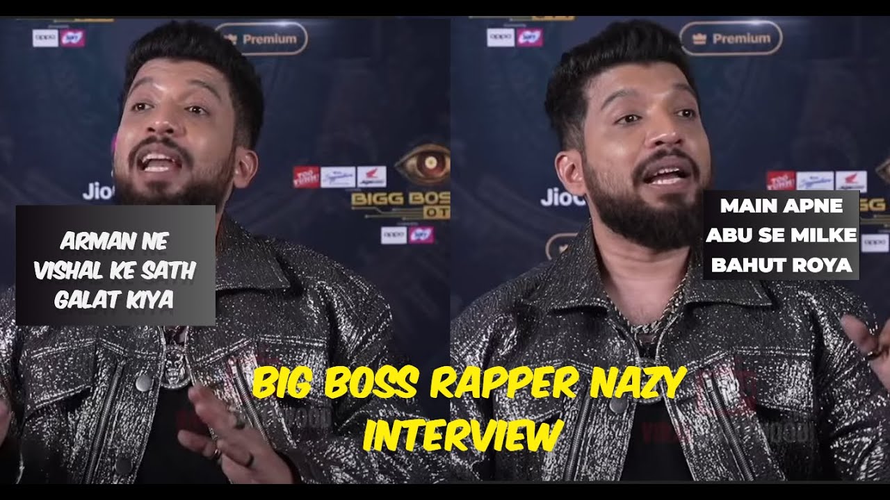 Naezy's FIRST Interview After Bigg Boss OTT 3 ! Sana Makbul की जीत से ...